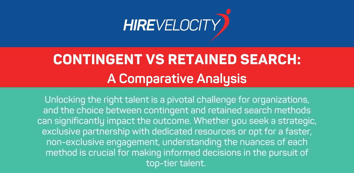 Contingent and Retained Search Firms: A Comparative Analysis